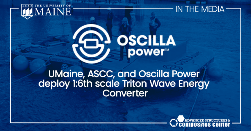 ASCC | UMaine, ASCC, and Oscilla Power deploy 1:6th scale Triton Wave ...
